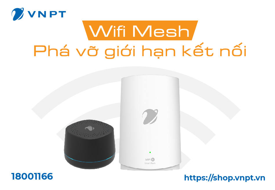 Tổng hợp các gói cước có sẵn Wifi Mesh của VNPT